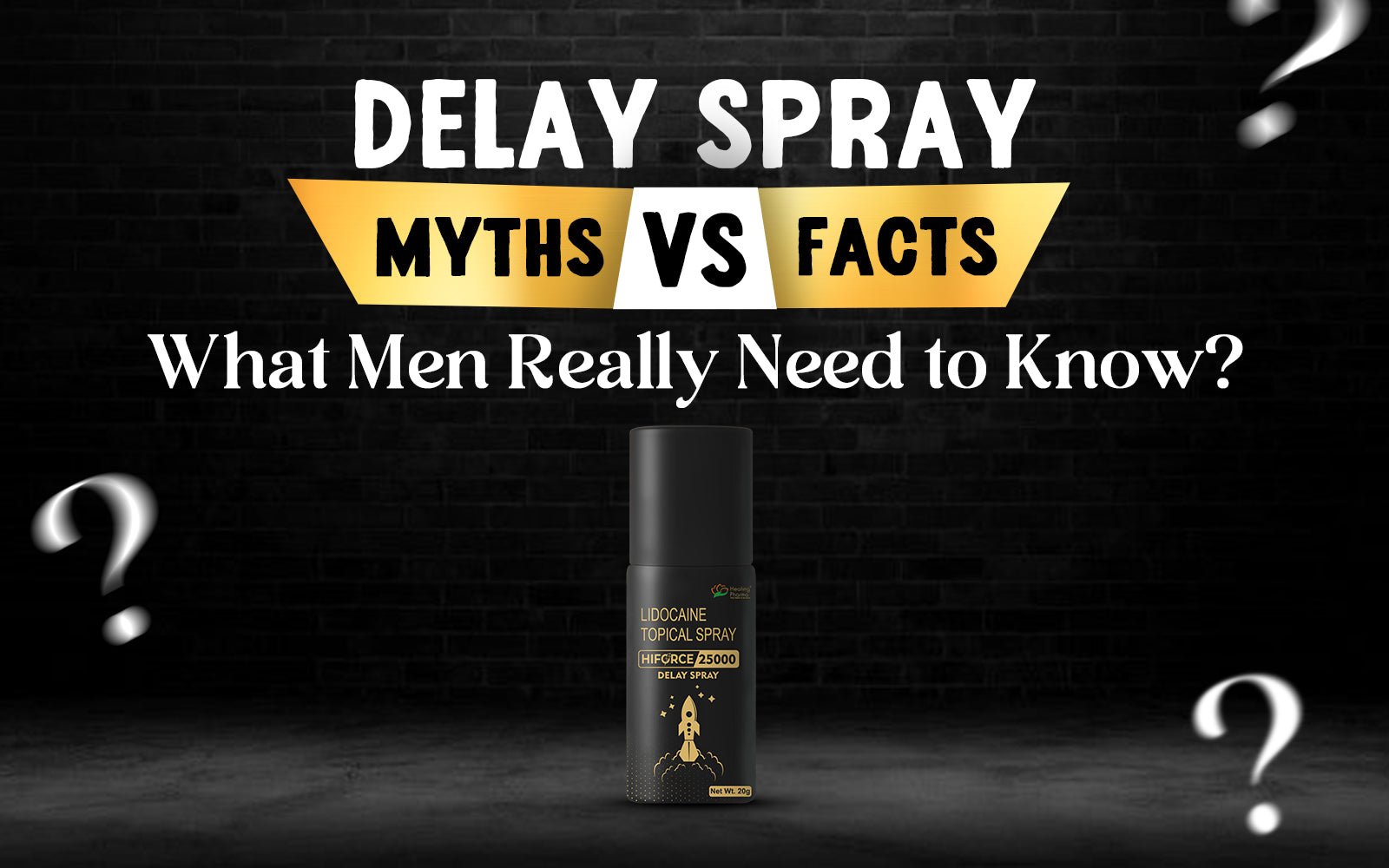 Delay Spray Myths vs. Facts: What Men Really Need to Know? – Healing Pharma