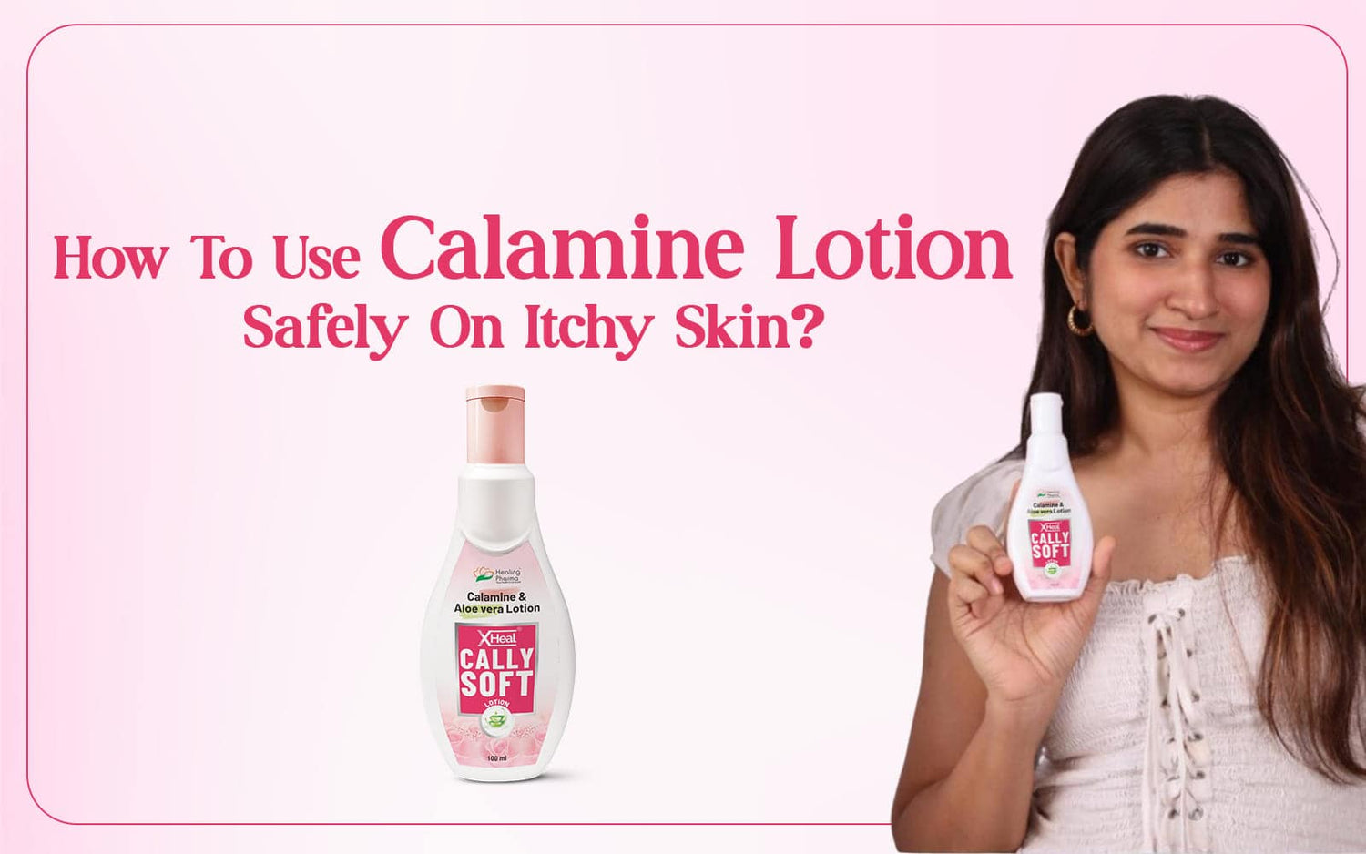 How to Use Calamine Lotion for Itchy Skin Safely – Healing Pharma