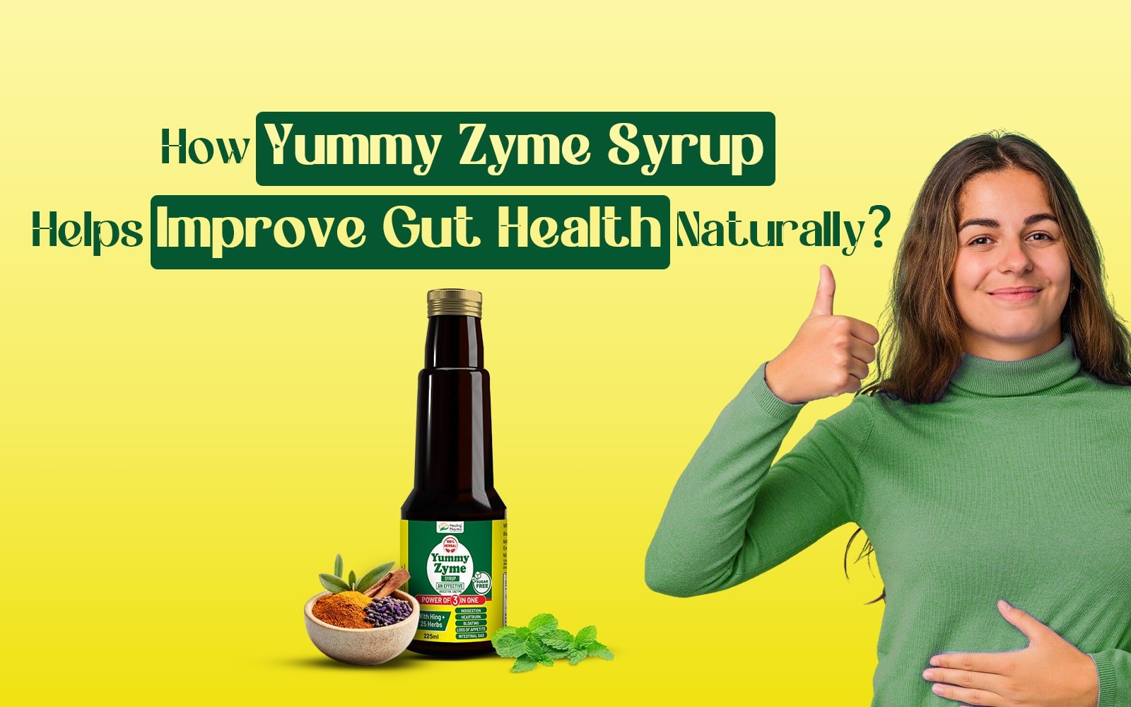 How Yummy Zyme Syrup Helps Improve Gut Health Naturally? – Healing Pharma