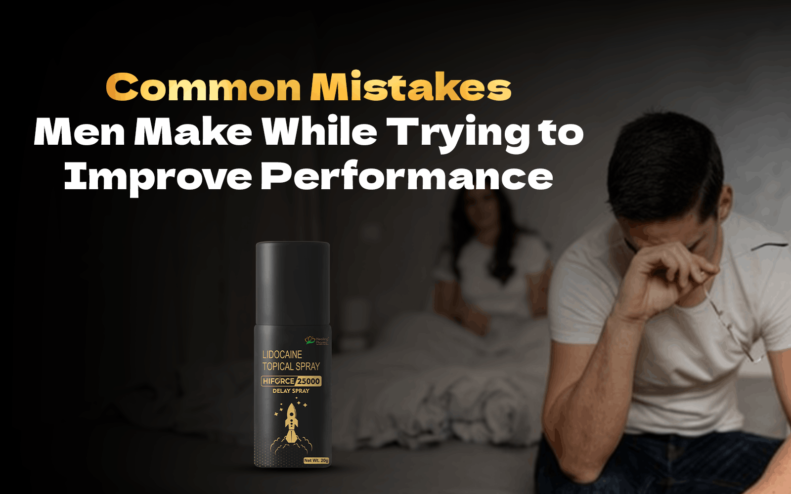 Common Performance Mistakes Men Make – Healing Pharma